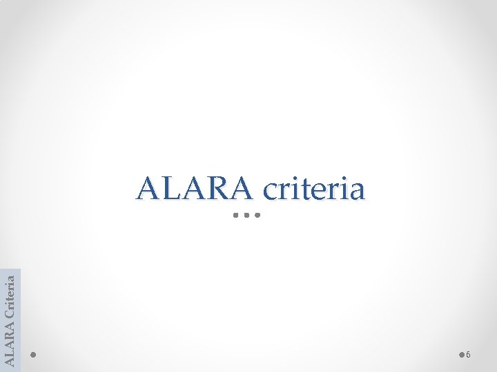 New ALARA recommendations proposed by the ALARA REVIEW