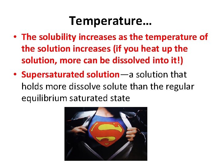 Solubility and the Dissolving Process Chapter 7 2