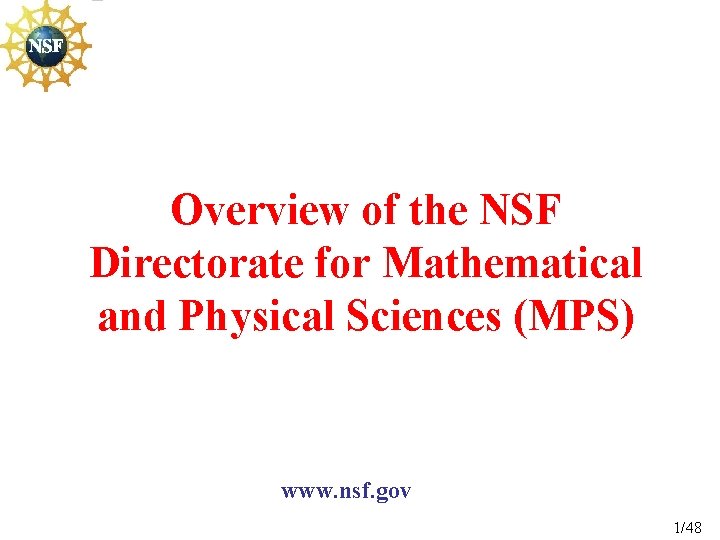 Overview of the NSF Directorate for Mathematical and