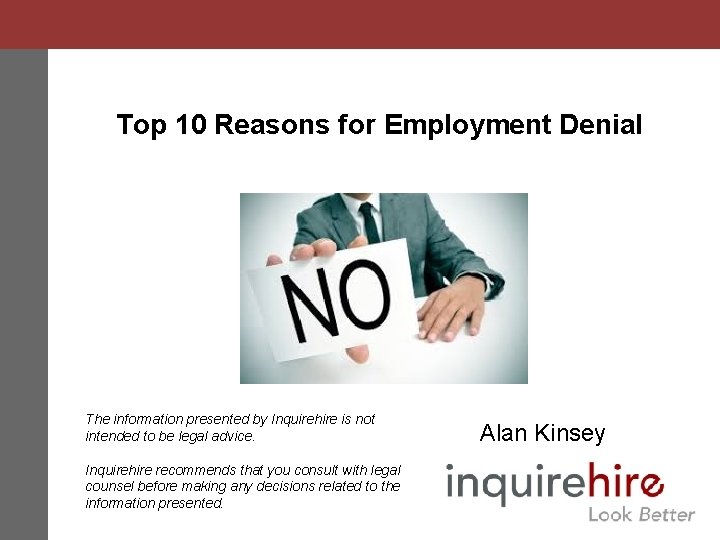 Top 10 Reasons for Employment Denial The information
