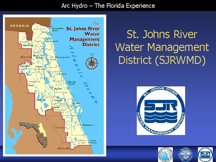 Florida Water Management Arc Hydro The Florida Experience