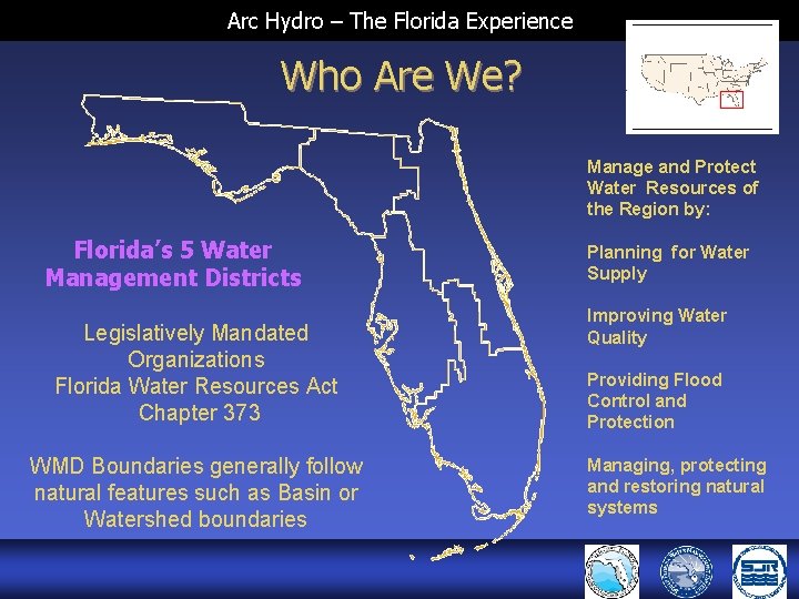 Florida Water Management Arc Hydro The Florida Experience