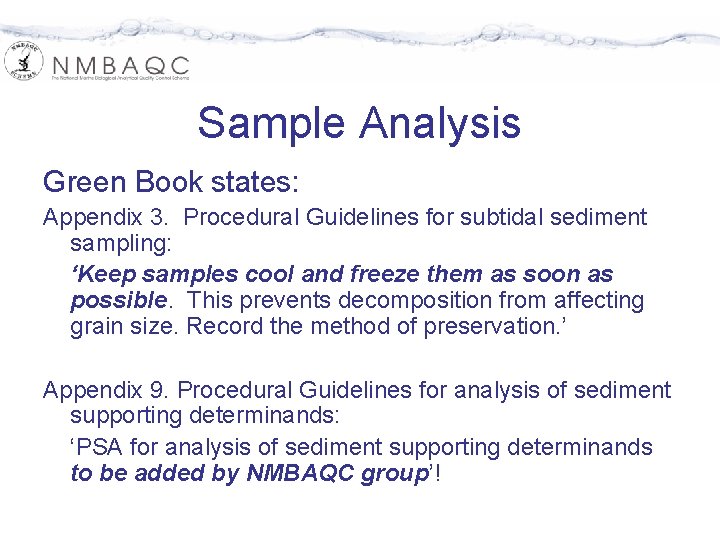 NMBAQC Scheme PSA for Supporting Biological Analysis Questionnaire