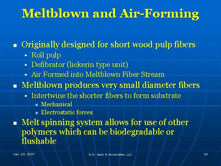 Hybrid NonWoven Technology for the Manufacture of Cotton