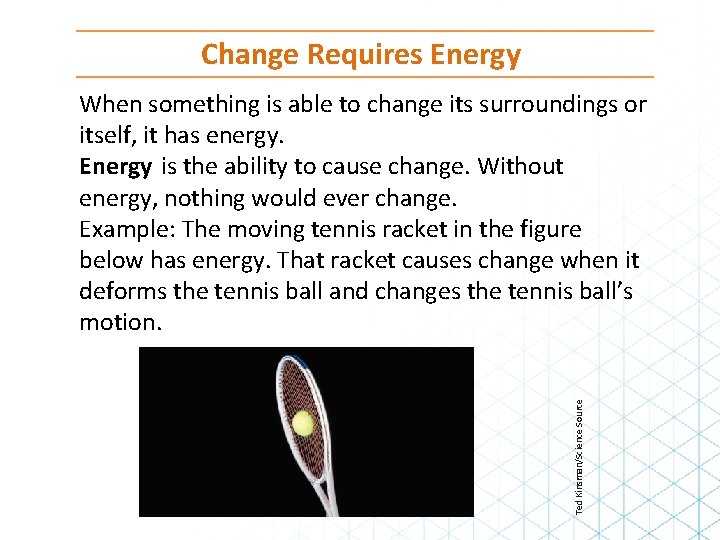 Section 2 Describing Energy Essential Questions What is