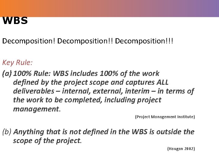 Planning Organising two Introduction to WBS Work Breakdown