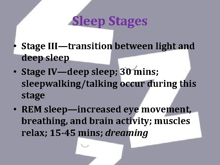 Sleep Dreaming Circadian Rhythm biological clock Sleep Stages