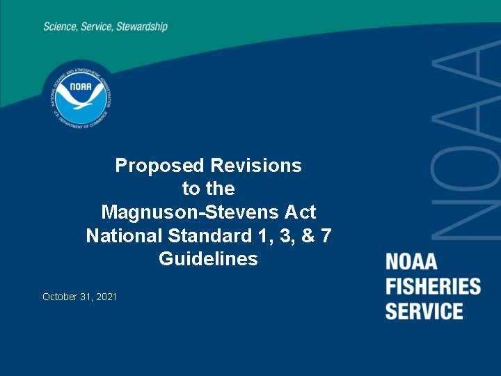 Proposed Revisions to the MagnusonStevens Act National Standard