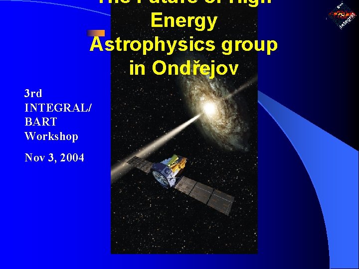 The Future of High Energy Astrophysics group in