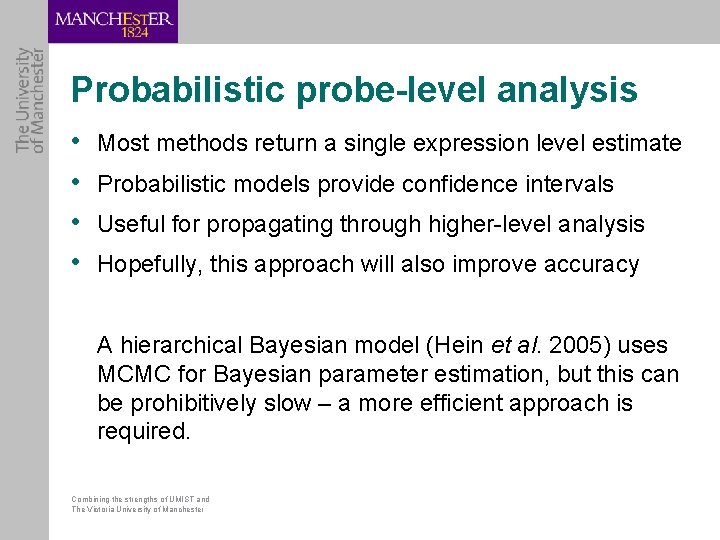 Propagating Measurement Uncertainty in Microarray Data Analysis Magnus