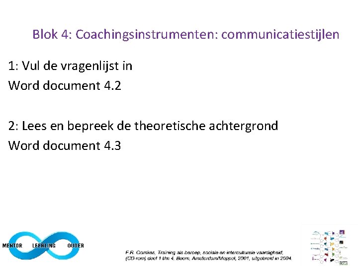 Blok 4 Coachingsinstrumenten 2 uur Kwaliteitenkwadrant ...