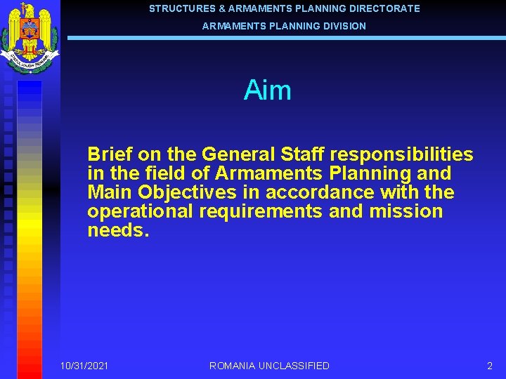 STRUCTURES MINISTRY ARMAMENTS OF DEFENCE PLANNING DIRECTORATE ARMAMENTS