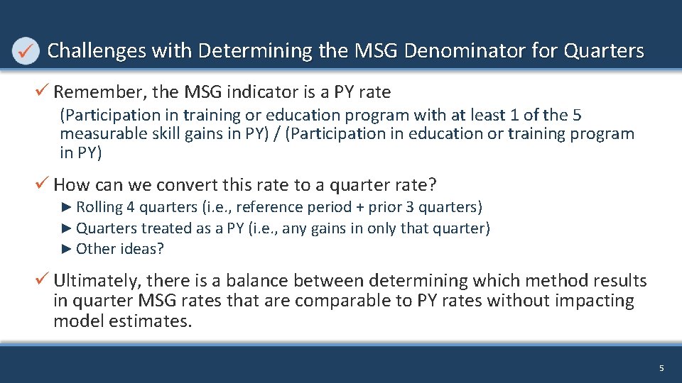 Statistical Adjustment Model Measurable Skill Gains MSG Module