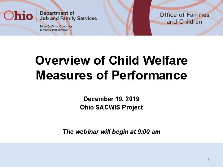 Overview of Child Welfare Measures of Performance December