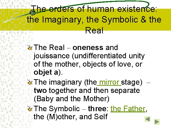 Jacques Lacan General Introduction Examples of Mirror Stage