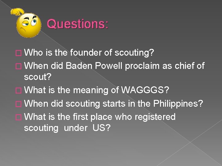 History of Scouting How GSP started outside the
