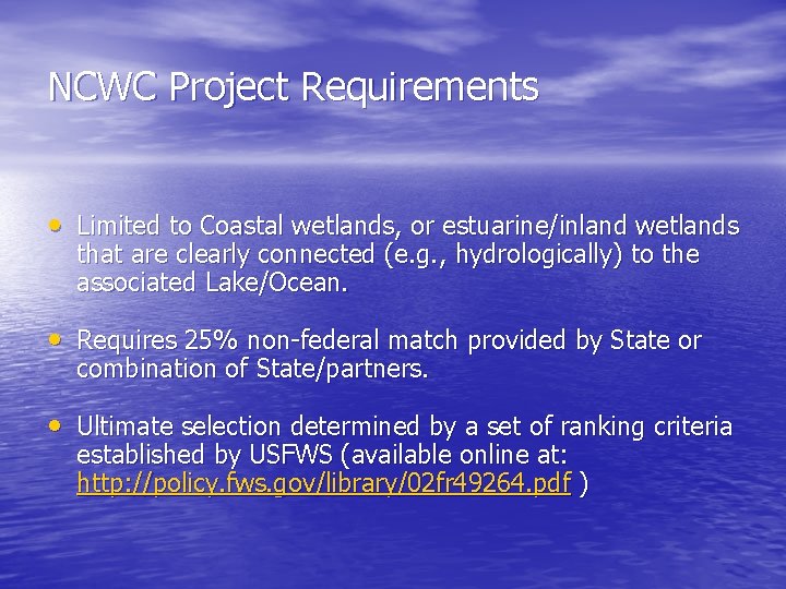 Introduction to the National Coastal Wetlands Conservation Grant