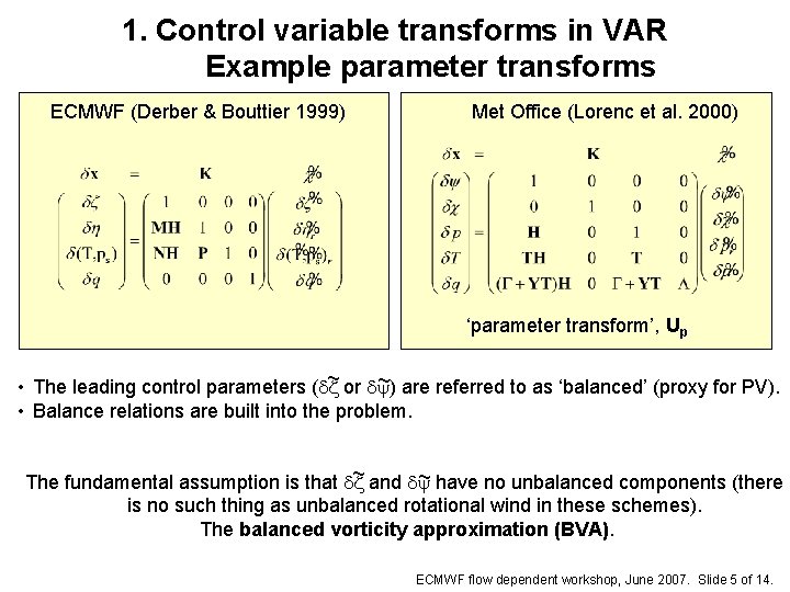 A regimedependent balanced control variable based on potential
