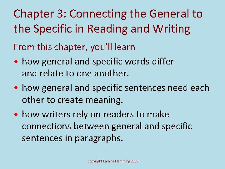 Chapter 3 Connecting the General to the Specific