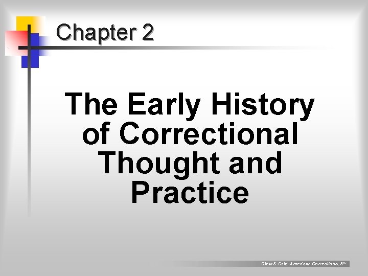 Chapter 2 The Early History of Correctional Thought