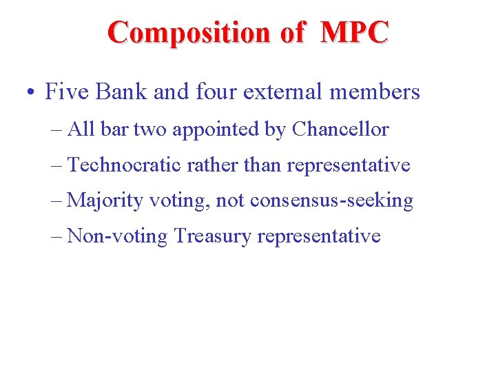 Inflation targeting The UK experience Charlie Bean Executive
