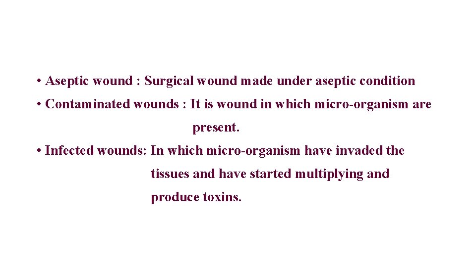 WOUND DR MITHILESH KUMAR ASSISTANT PROFESSOR DEPARTMENT SURGERY