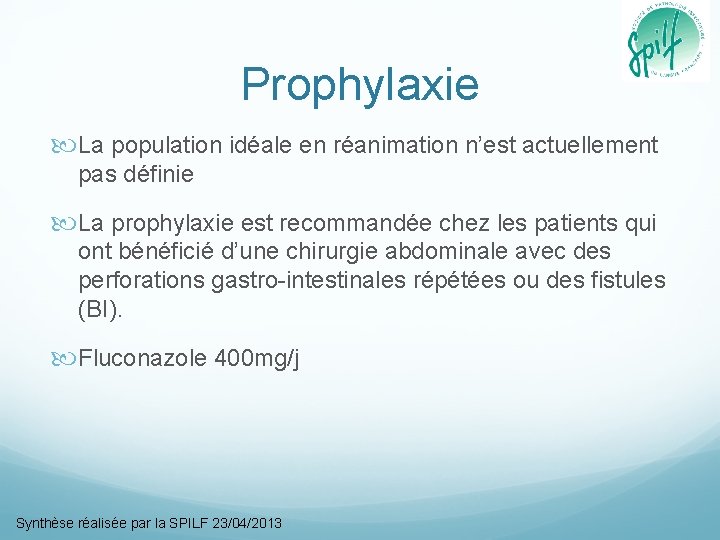 ESCMID Guideline for the diagnosis and management of