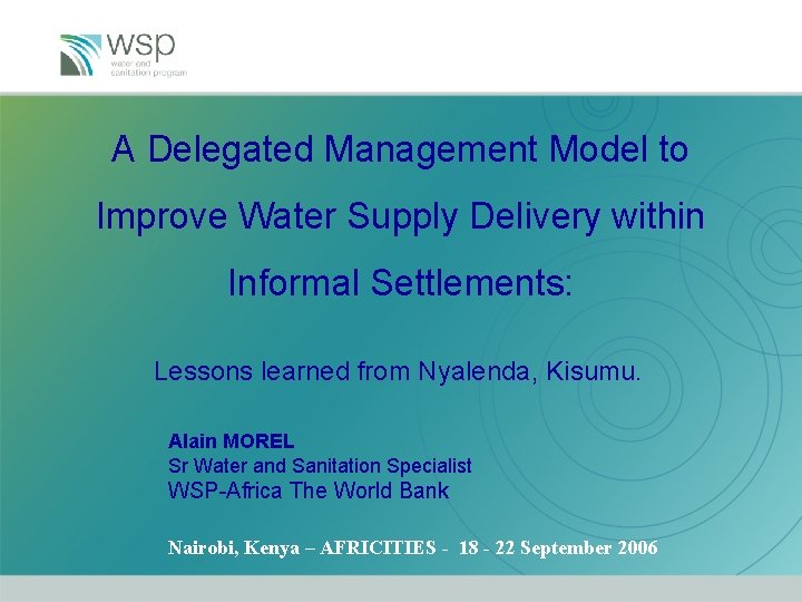 A Delegated Management Model to Improve Water Supply