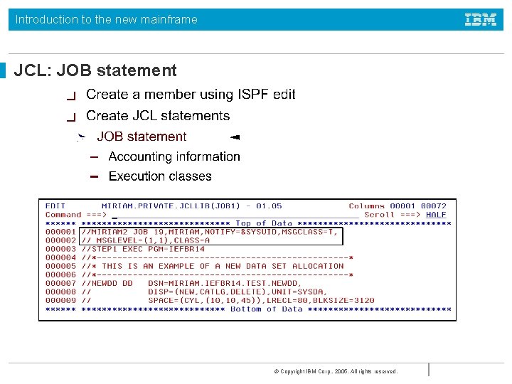 Introduction to the new mainframe Chapter 6 Using