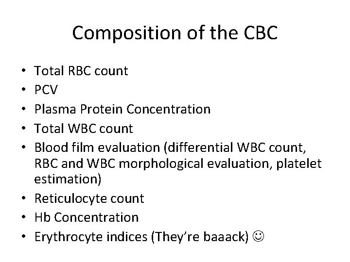 The Complete Blood Count Clinical Pathology K Canga