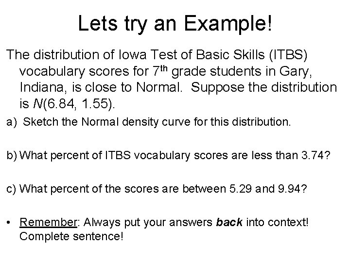 Normal Distribution Zscores put to use Section 2
