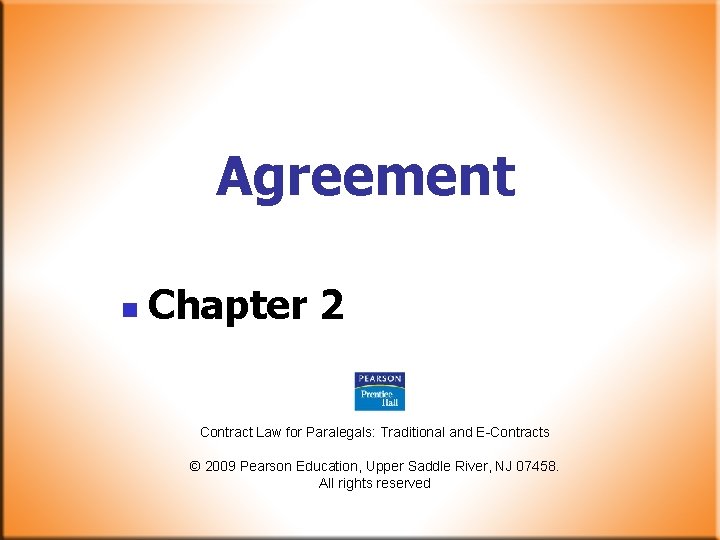 Agreement n Chapter 2 Contract Law for Paralegals