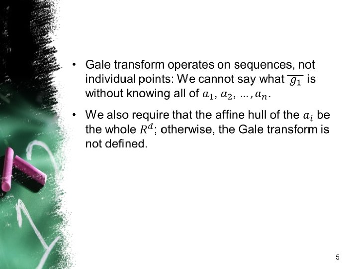 CONVEX POLYTOPES Gleb Kodinets 1 GALE TRANSFORM 2