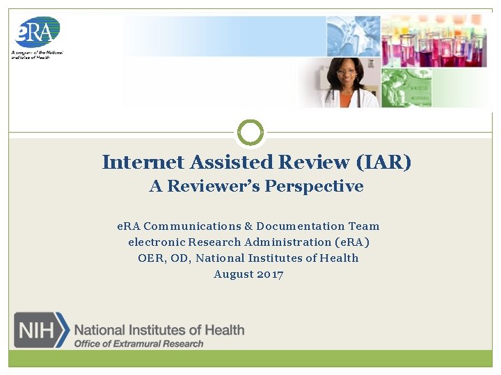 Internet Assisted Review IAR A Reviewers Perspective e