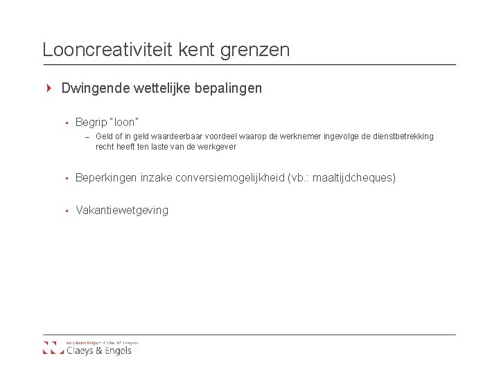besox Alternatief voor loon Dieter Dejonghe Advocaatvennoot Claeys