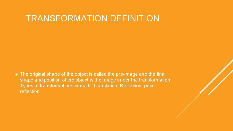FIGURE TRANSFORMATIONS By Ana Cortes Math 1351 Project