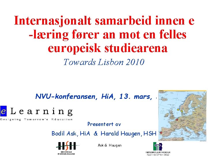 Internasjonalt samarbeid innen e lring frer an mot