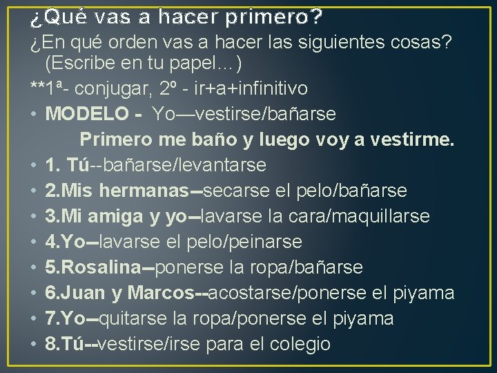 Los verbos reflexivos Despertarse eie Levantarse Vestirse ei