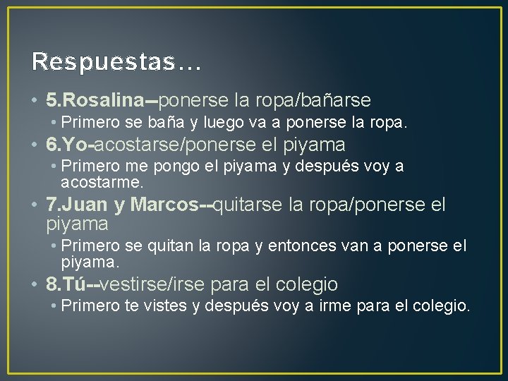 Los verbos reflexivos Despertarse eie Levantarse Vestirse ei