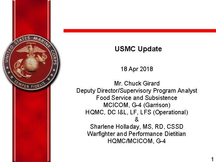 USMC Update 18 Apr 2018 Mr Chuck Girard