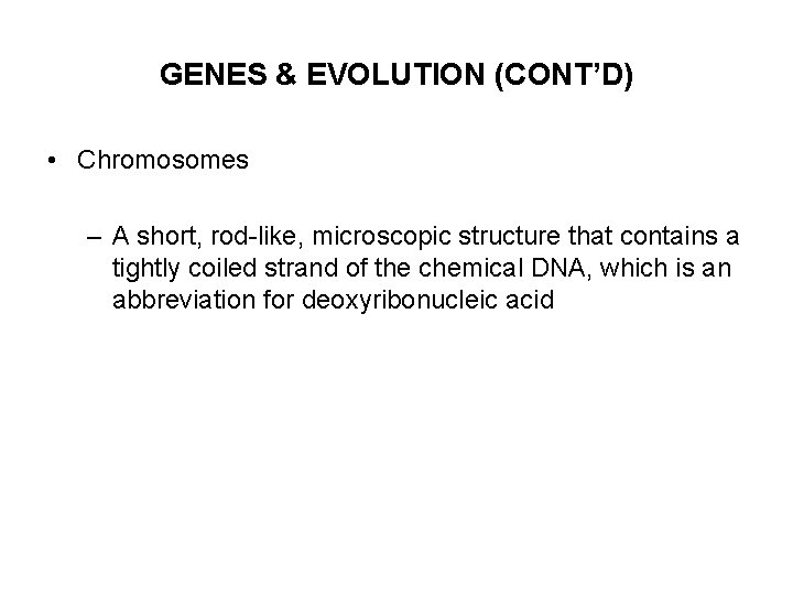 Module 4 Incredible Nervous System GENES EVOLUTION Genetic