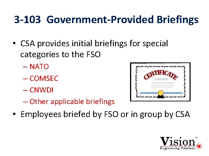 NISPOM CHAPTER 3 SECURITY TRAINING AND BRIEFINGS FISWG
