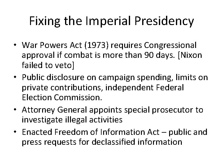 The Nixon Presidency An Imperial Presidency A term