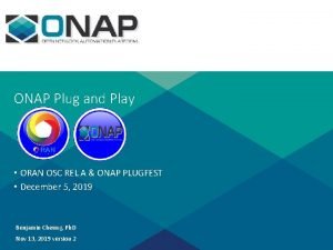 ONAP R 3 Architecture including Microservices Tiger Team