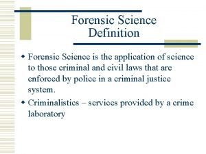 Forensic Science Presents DNA A Terminology 1 Chromosomes