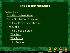 The Elizabethan Stage Feature Menu The Elizabethan Stage