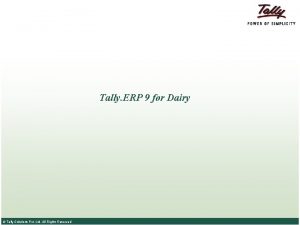 Tally ERP 9 for Cold Storage Tally Solutions