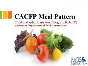 Creating Cycle Menus for CACFP Child Care Centers