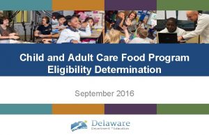 Child and Adult Care Food Program CACFP Claim
