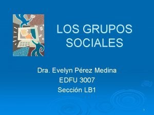 Objetivos de accin observable Dra Evelyn Prez Medina